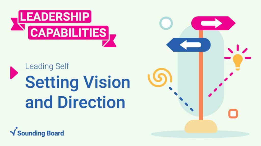 Does Your Organization have Visionary Leadership? | Sounding Board Inc