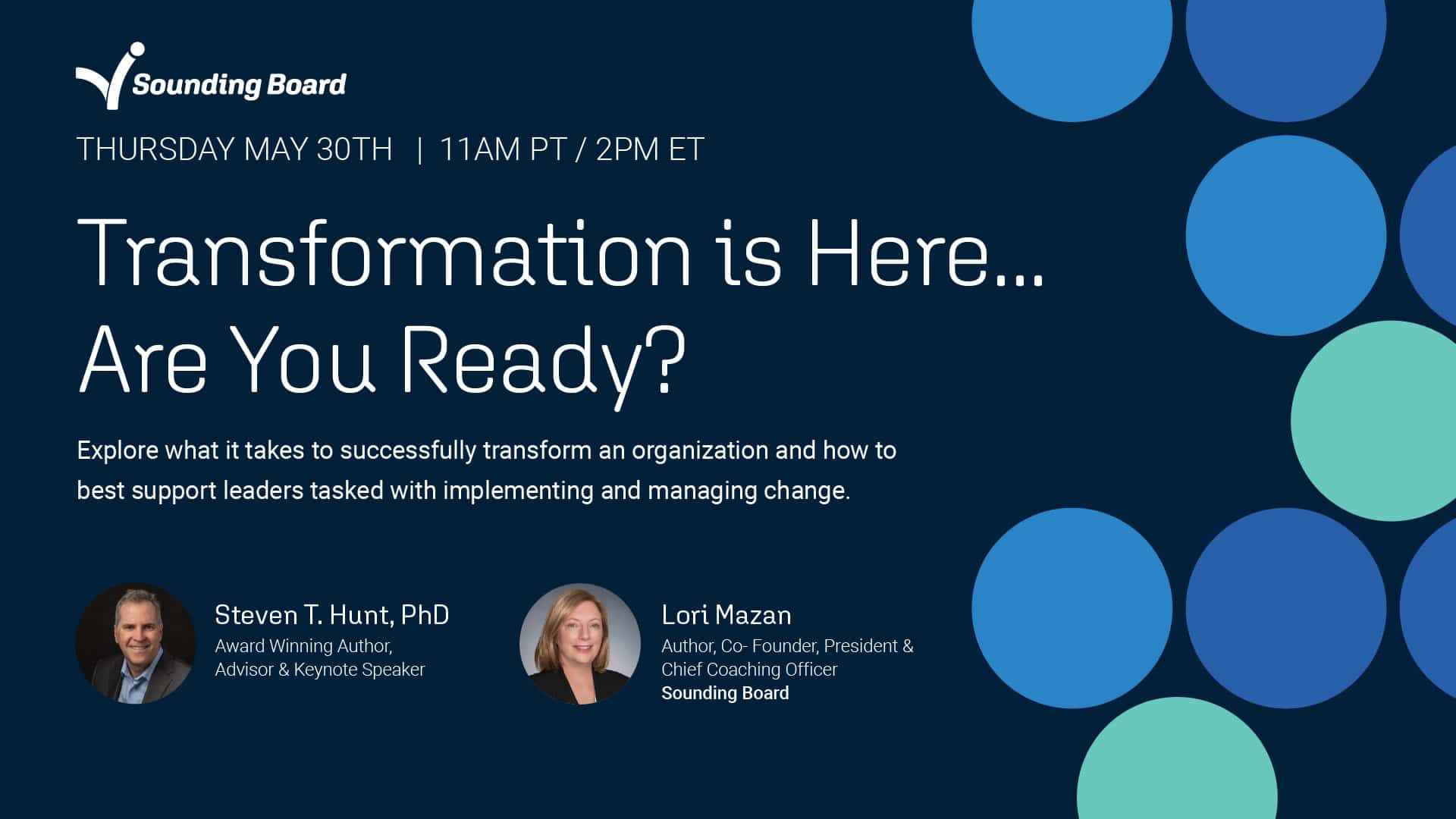 Transformation is Here…Are You Ready? | Sounding Board Inc